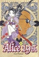 Alice 19th, Vol. 6 (Alice 19th, #6) by Yuu Watase