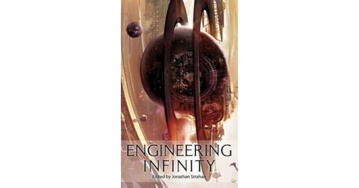 Engineering Infinity by Jonathan Strahan