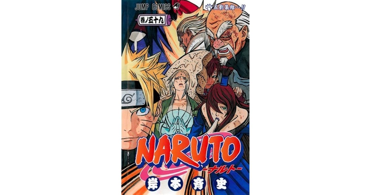 Naruto, Vol. 59: Gathering of the Gokage...!! by Masashi Kishimoto