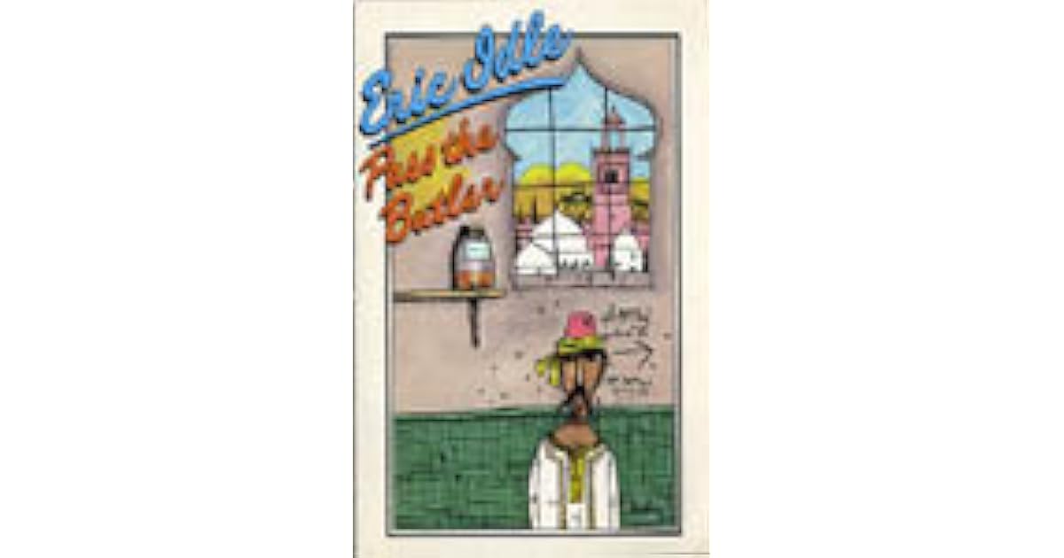 Pass the Butler by Eric Idle