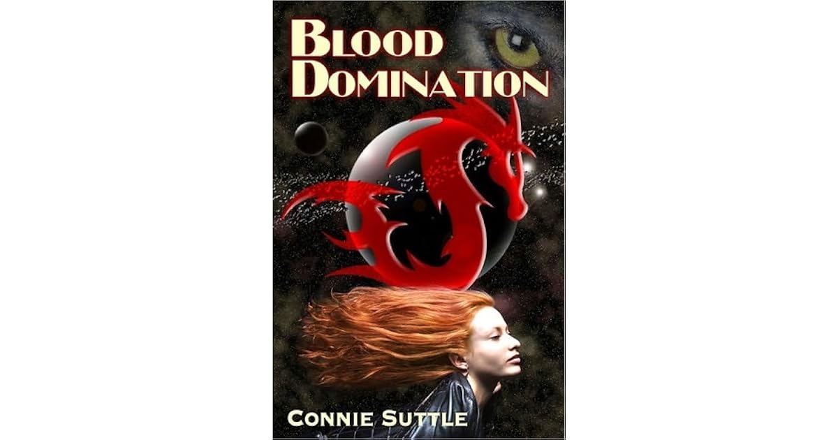 Blood Domination (Blood Destiny, #4) by Connie Suttle