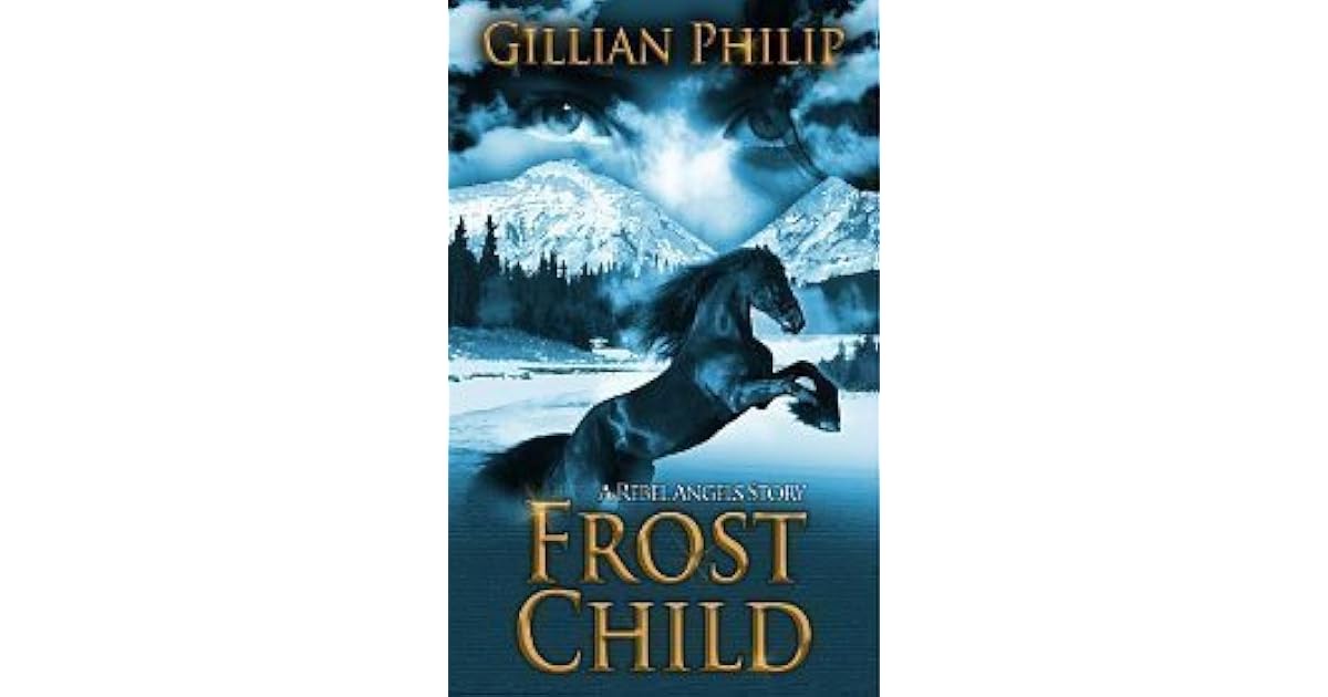 Frost Child (Rebel Angels, #0.5) by Gillian Philip