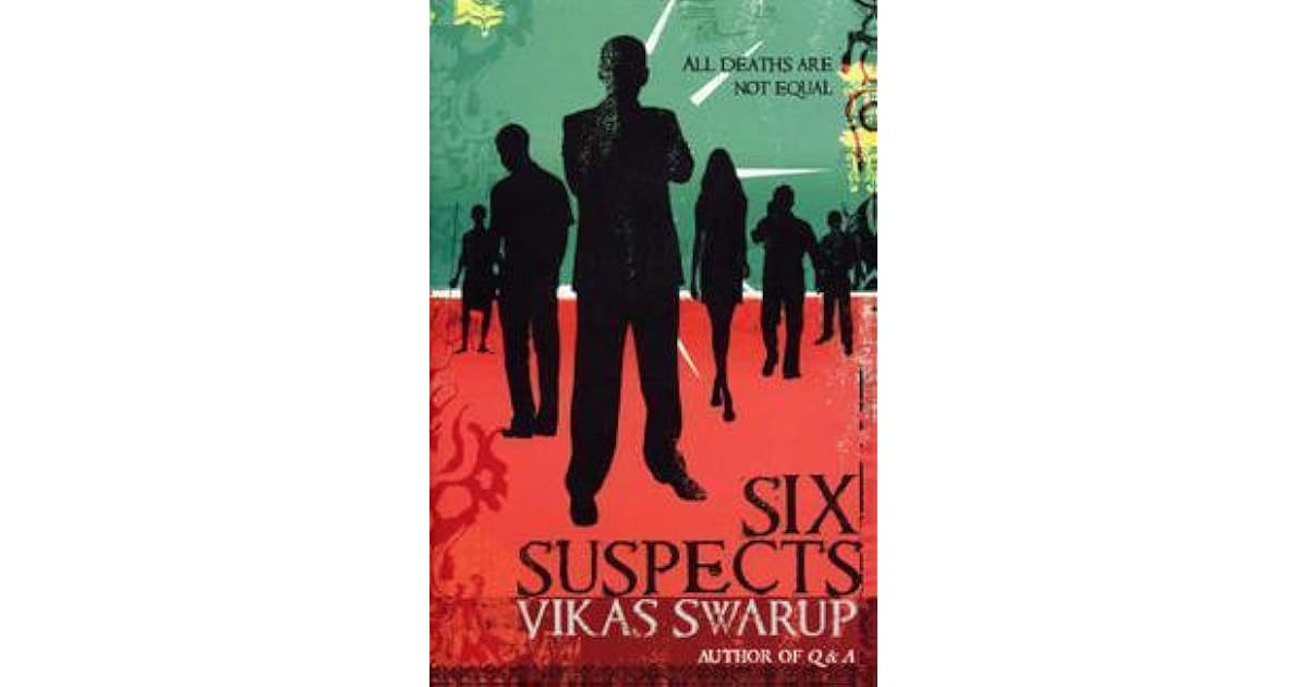Six Suspects by Vikas Swarup