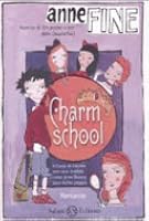 Charm School by Anne Fine