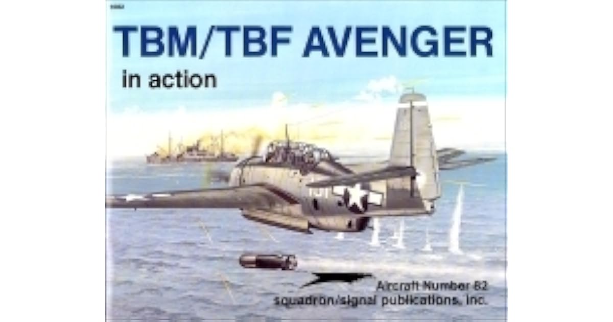 TBM/TBF Avenger in Action by Charles L. Scrivner