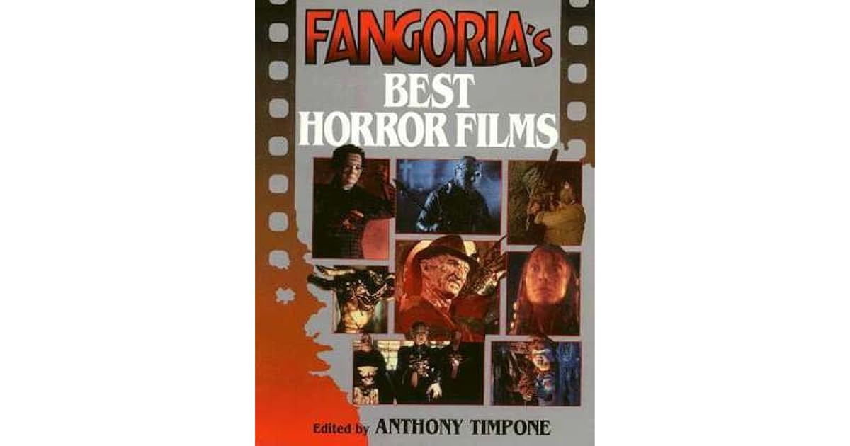Fangoria's Best Horror Films by Tony Timpone