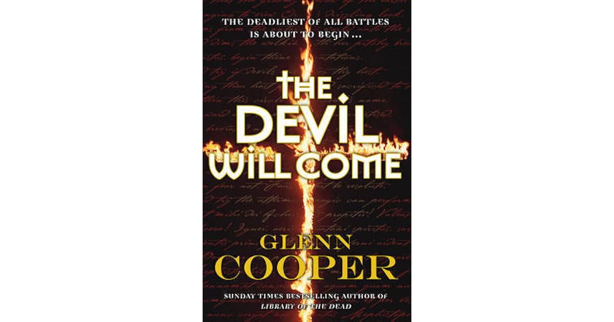 The Devil Will Come by Glenn Cooper