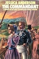 The Commandant by Jessica Anderson