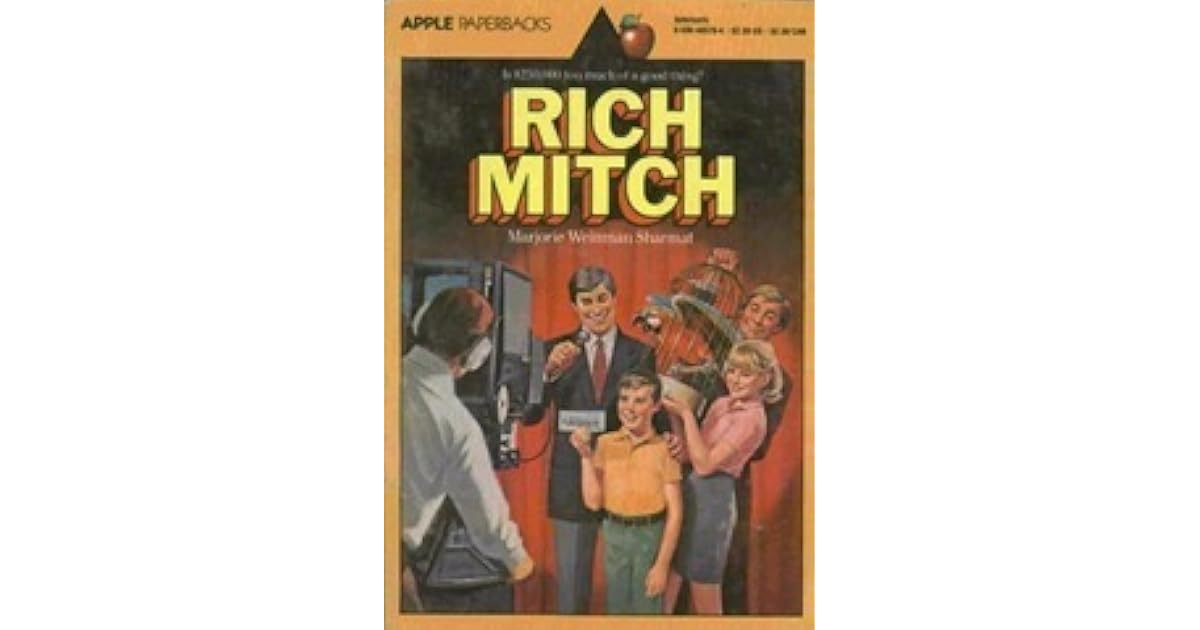 Rich Mitch by Marjorie Weinman Sharmat