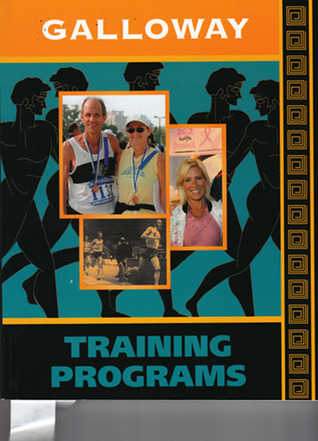 Galloway Training Programs by Jeff Galloway