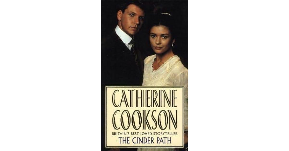 The Cinder Path by Catherine Cookson