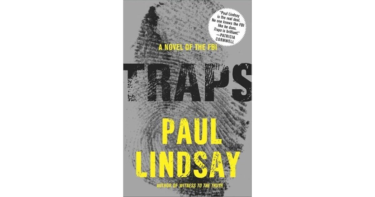 Traps: A Novel of the FBI by Paul Lindsay