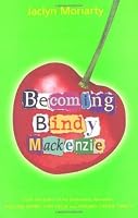 The Murder of Bindy Mackenzie by Jaclyn Moriarty