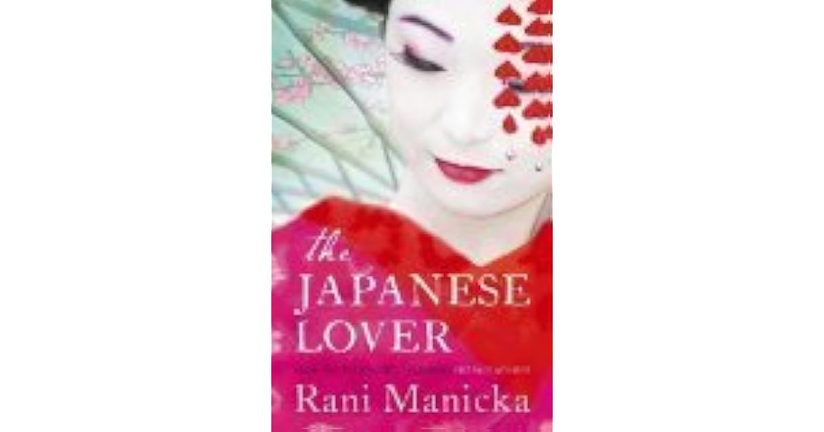 The Japanese Lover by Rani Manicka