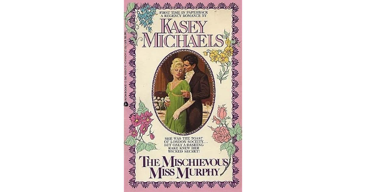 The Mischievous Miss Murphy by Kasey Michaels