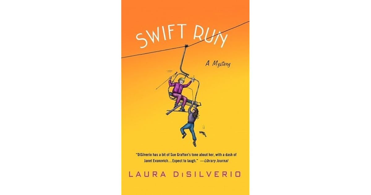 Swift Run (A Charlie Swift Mystery #3) by Laura DiSilverio