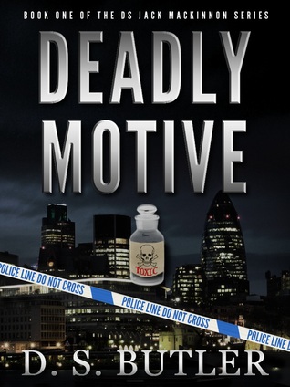 Deadly Motive (DS Jack MacKinnon No2) by DS Butler | worcester source