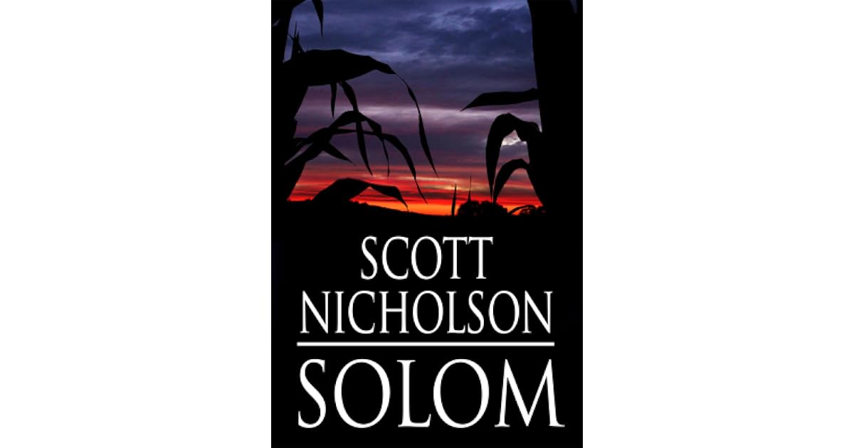 Solom (Solom #1) by Scott Nicholson