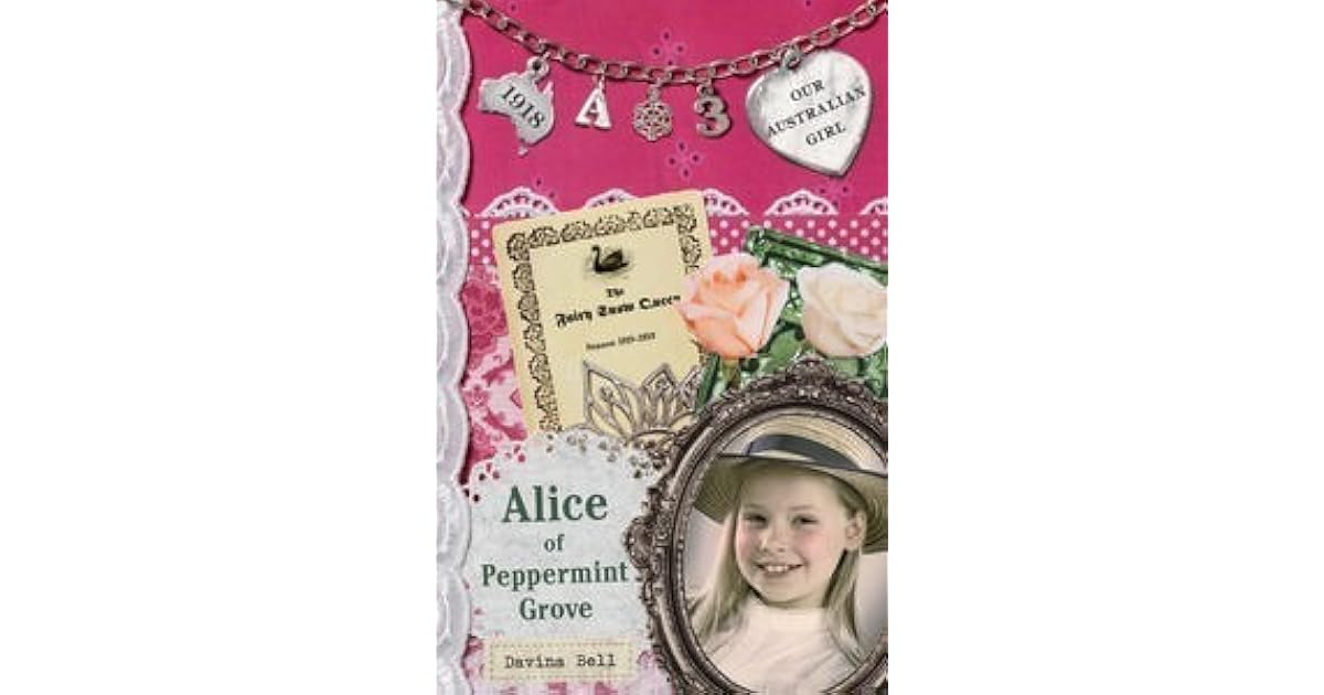Alice of Peppermint Grove by Davina Bell