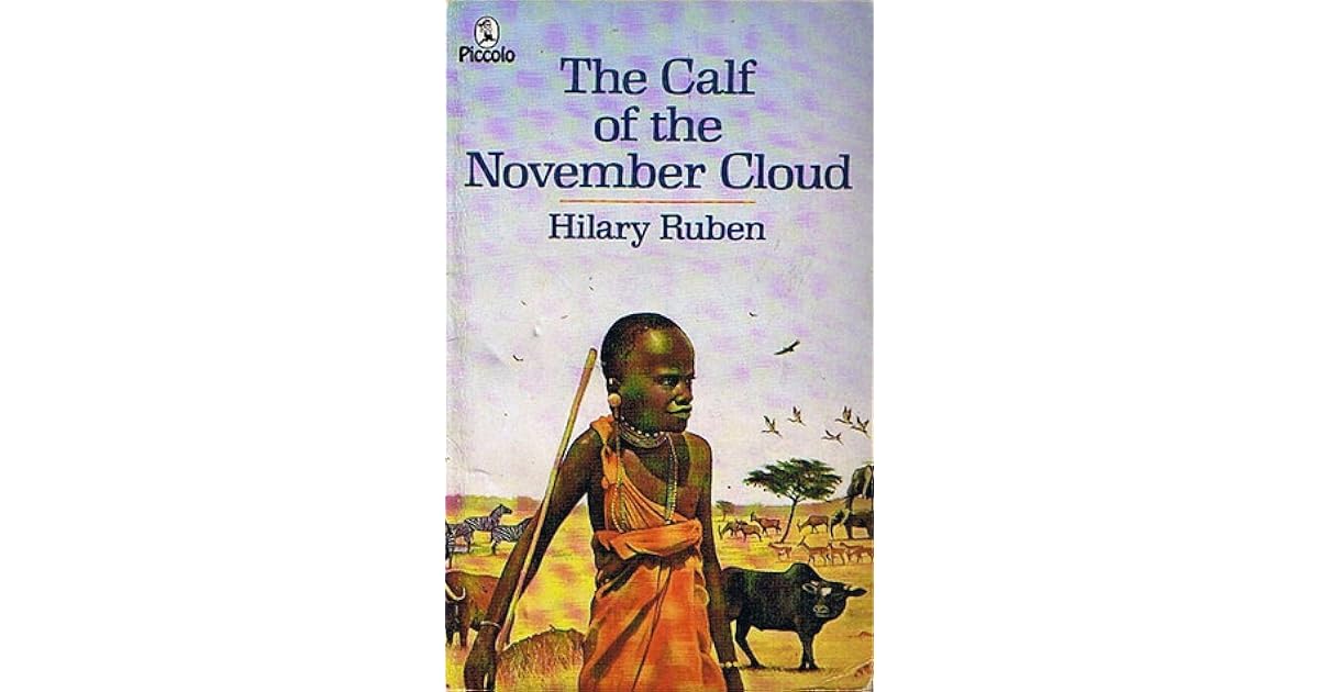 The Calf of the November Cloud by Hilary Ruben