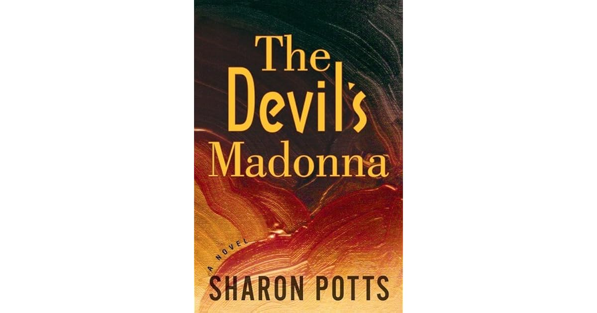 The Devil's Madonna by Sharon Potts