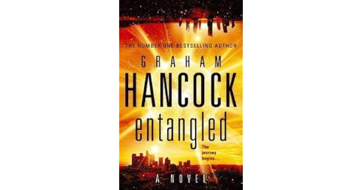 Entangled by Graham Hancock