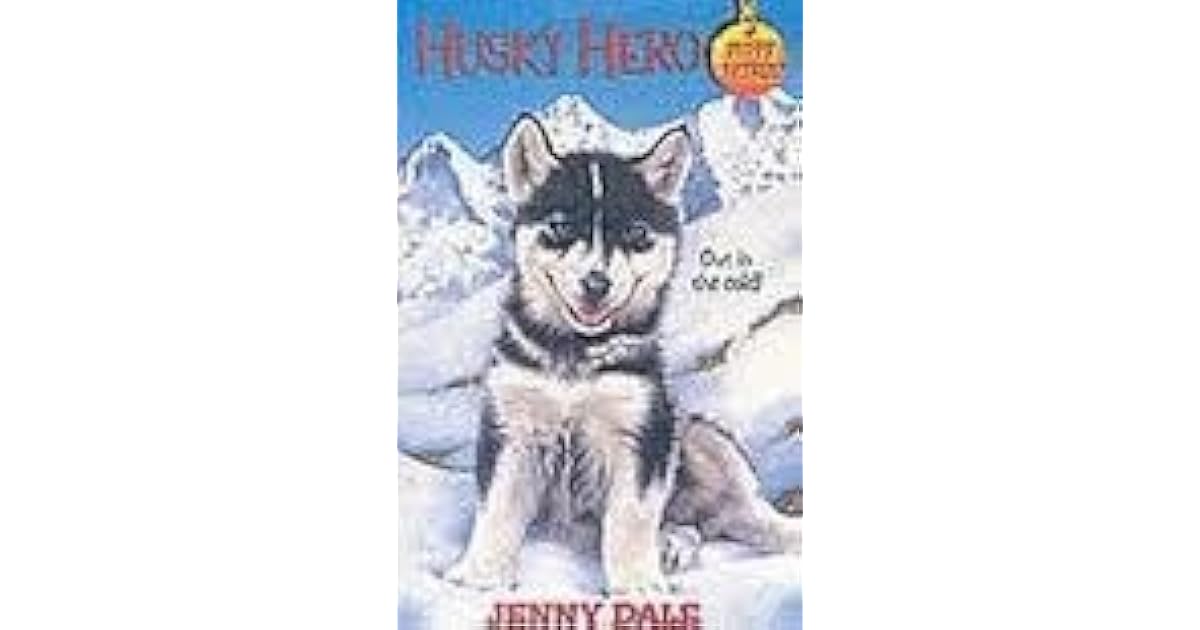 Husky Hero (Puppy Patrol, #40) by Jenny Dale
