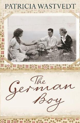 The German Boy by Tricia Wastvedt