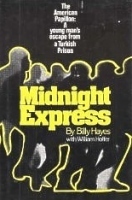 Midnight Express by Billy Hayes