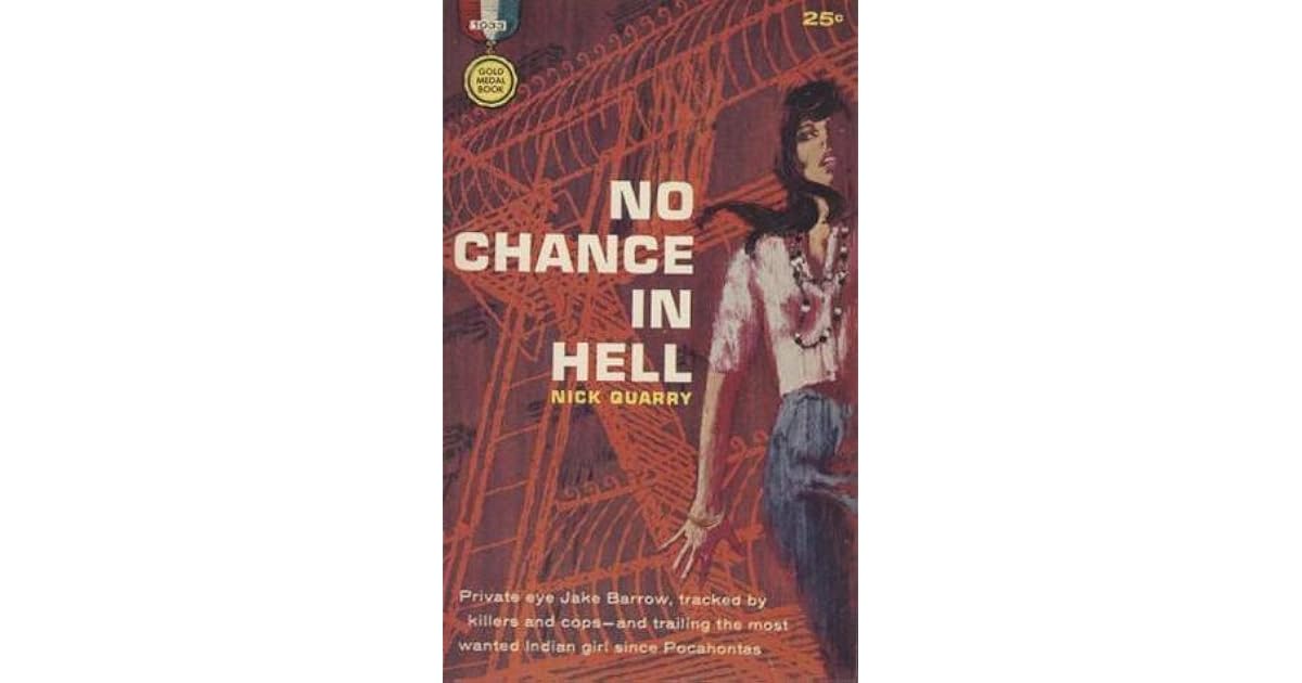 No Chance In Hell by Nick Quarry