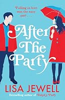 After the Party (Ralph's Party #2) by Lisa Jewell