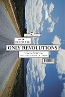 Only Revolutions by Mark Z. Danielewski