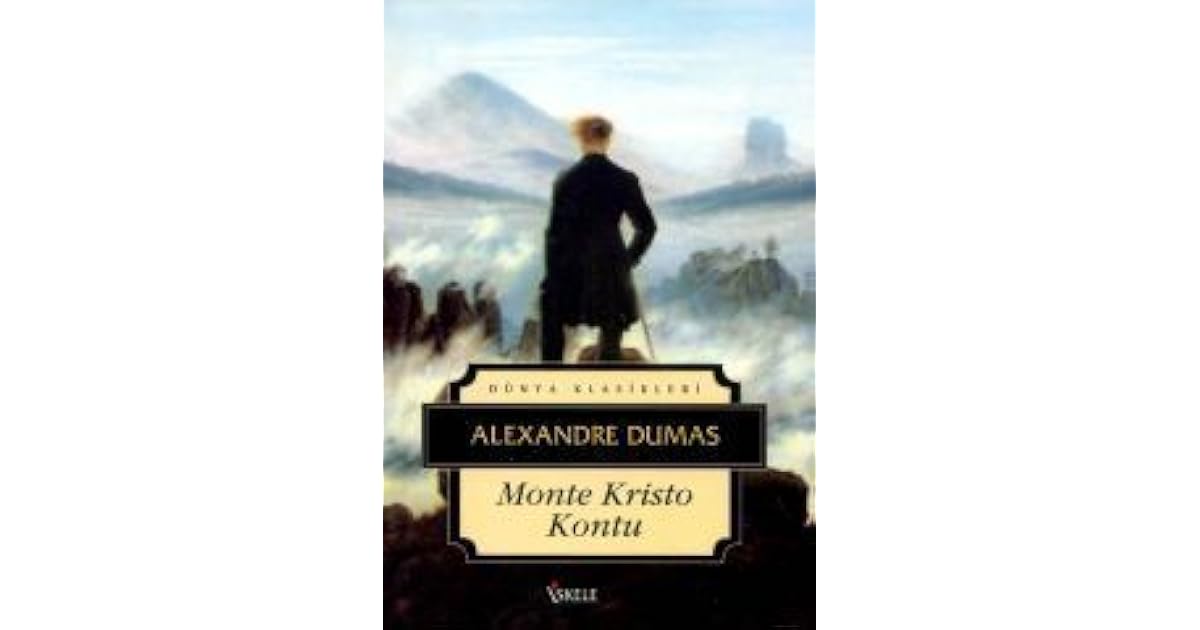 Monte Kristo Kontu by Alexandre Dumas