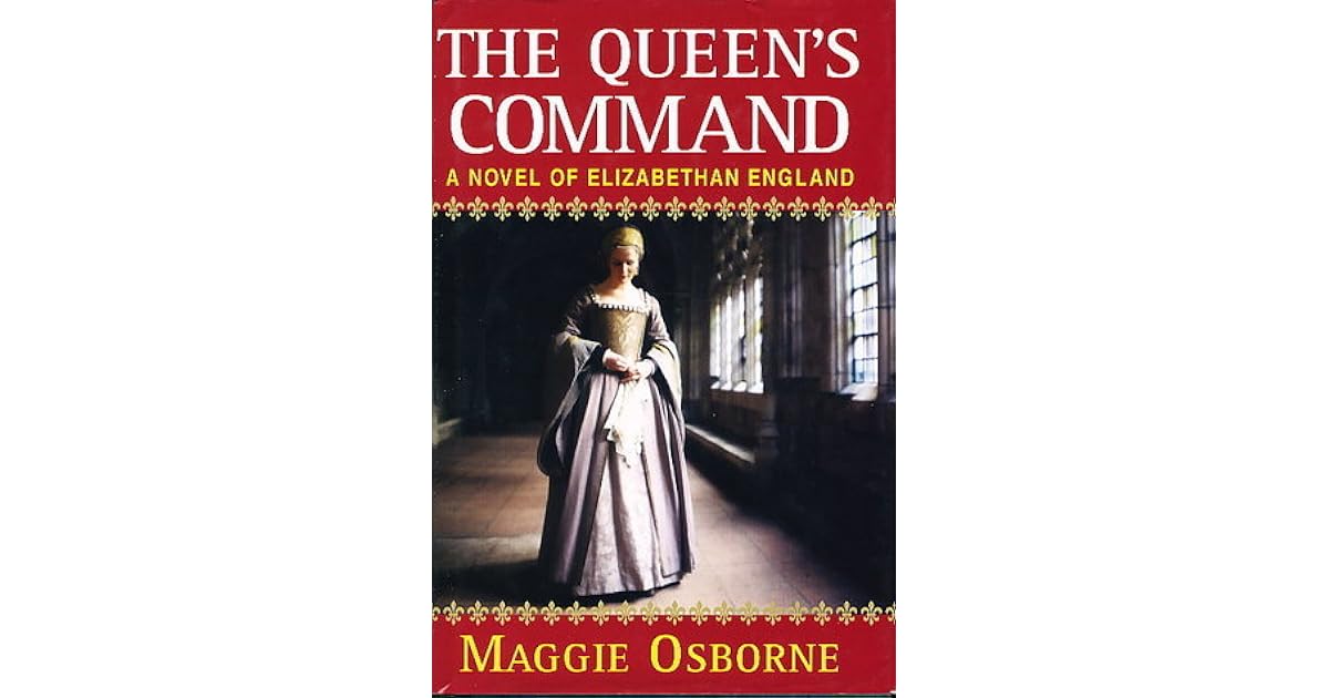 The Queen's Command by Maggie Osborne