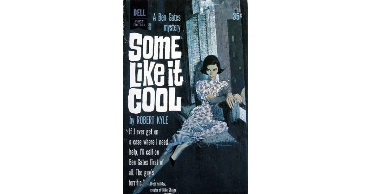 Some Like It Cool by Robert Kyle