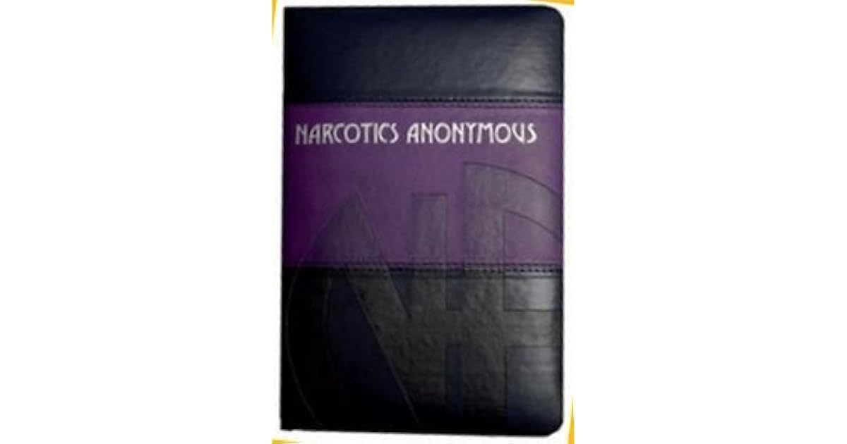 Narcotics Anonymous, Basic Text by Narcotics Anonymous