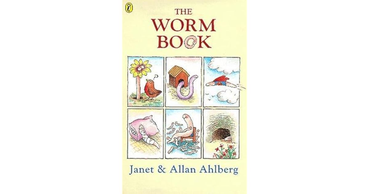 The Worm Book by Janet Ahlberg