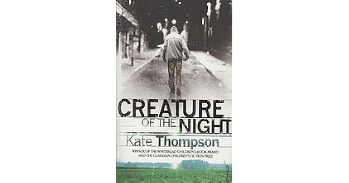 Creature of the Night by Kate Thompson