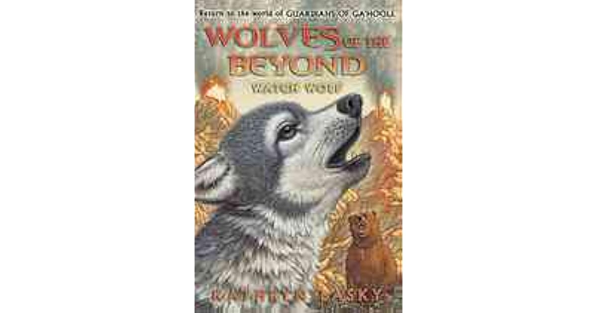 Watch Wolf (Wolves of the Beyond, #3) by Kathryn Lasky