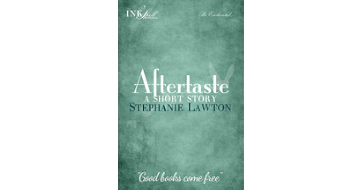 Aftertaste by Stephanie Lawton