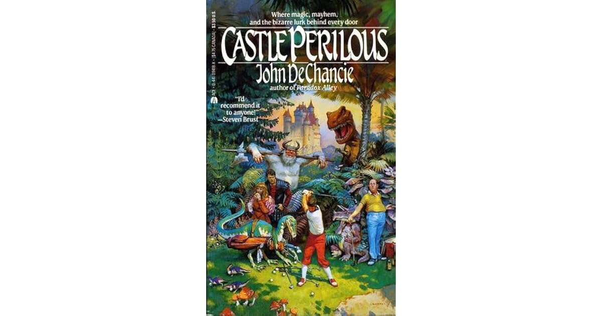 Castle Perilous (Castle Perilous, #1) by John DeChancie
