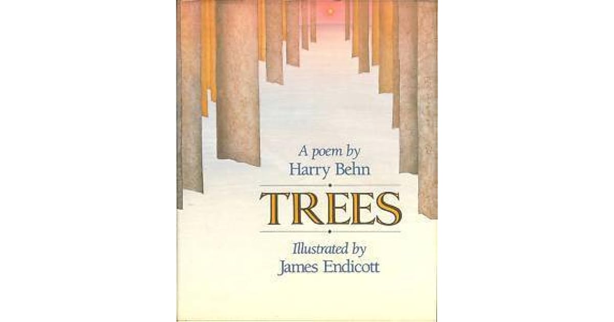 Trees by Harry Behn