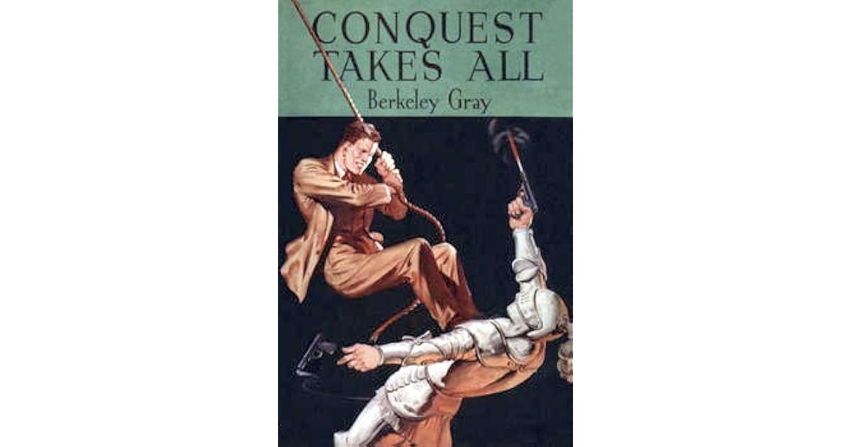 Conquest Takes All (Norman Conquest #6) by Berkeley Gray