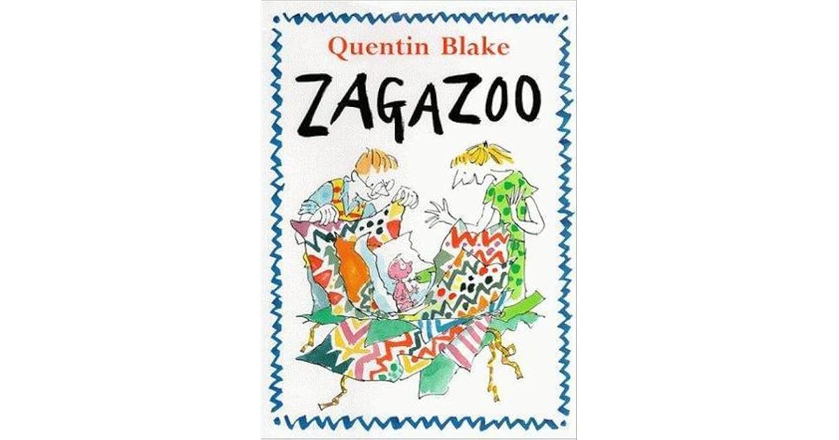 Zagazoo by Quentin Blake