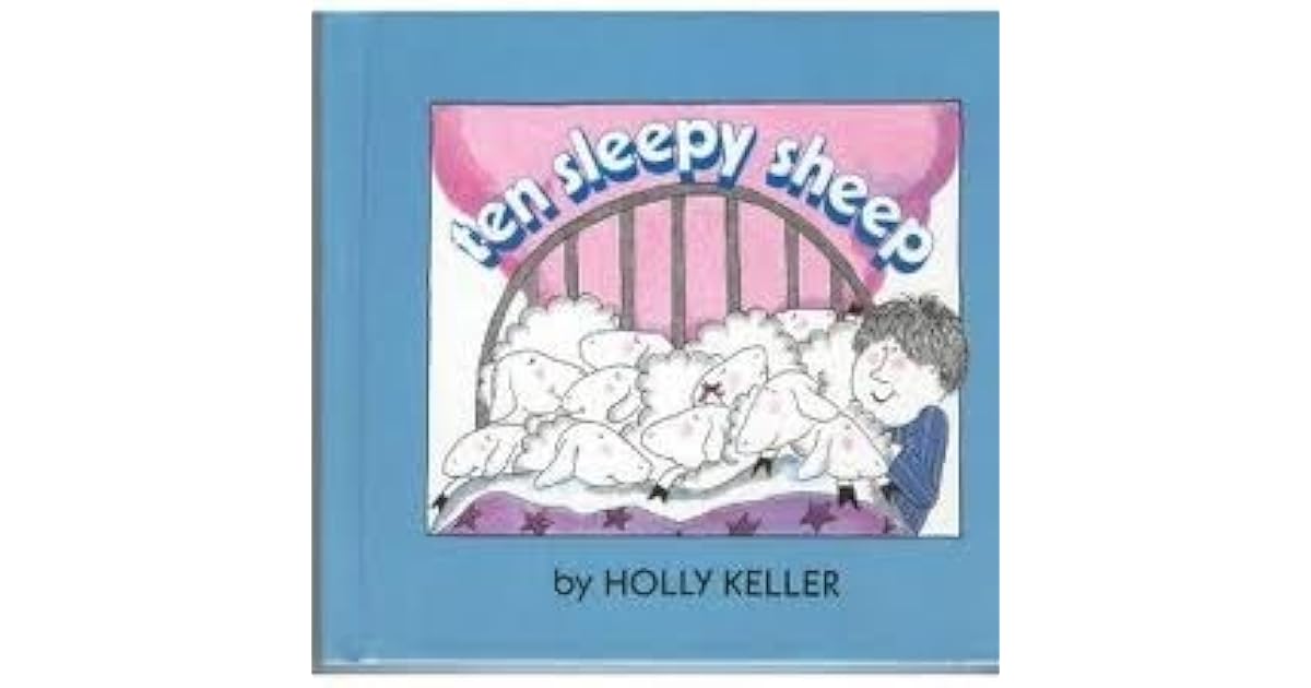 Ten Sleepy Sheep by Holly Keller