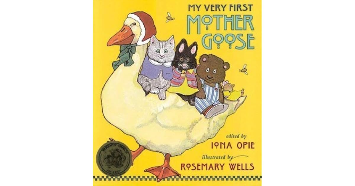 My Very First Mother Goose by Iona Opie