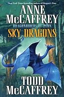 Sky Dragons (Pern, #24) by Anne McCaffrey