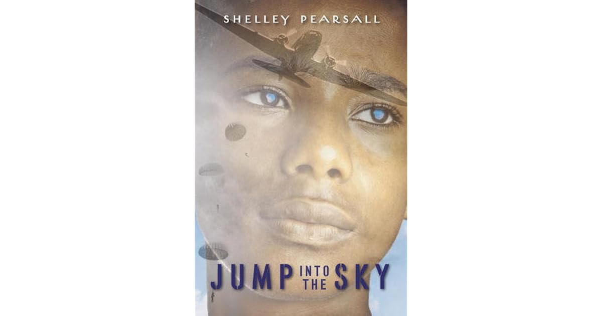 Jump Into the Sky by Shelley Pearsall