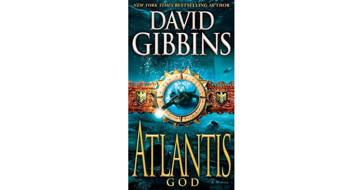 Atlantis God (Jack Howard, #6) by David Gibbins