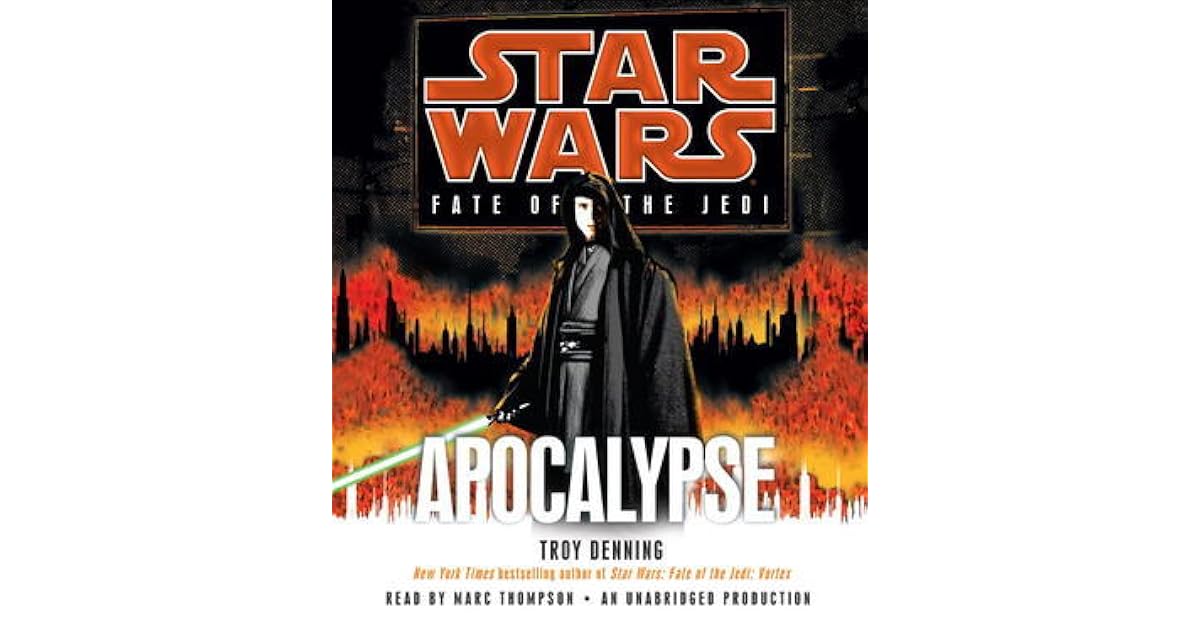 Star Wars: Fate of the Jedi: Apocalypse by Troy Denning